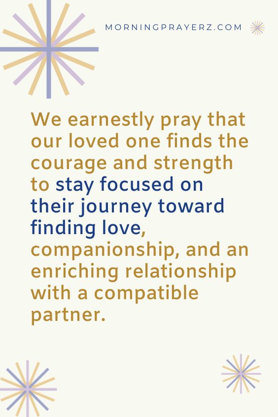 Morning Prayer For A Loved One's Journey Toward Finding Love And ...
