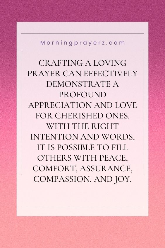 Morning Prayers for Expressing Love and Appreciation to Loved Ones
