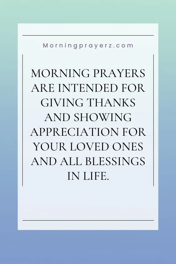 Morning Prayers for Expressing Love and Appreciation to Loved Ones