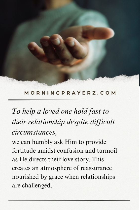 Morning Prayer For A Loved One's Journey Toward Love And Companionship